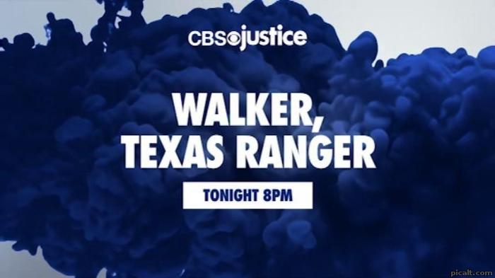 CBS justice WALKER, TEXAS RANGER TONIGHT 8PM - Picalt