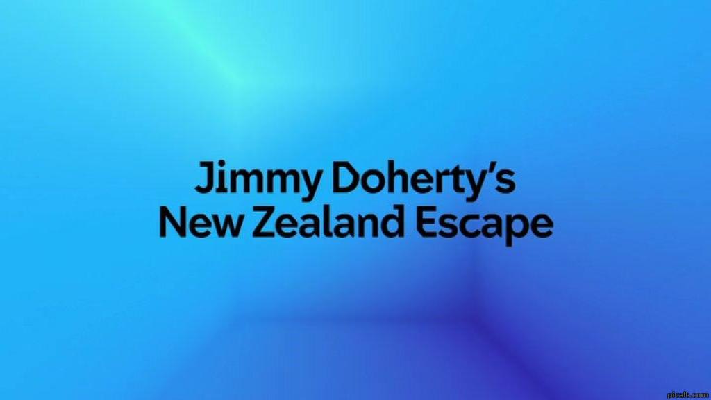 Jimmy Doherty's New Zealand Escape Brand new series Stream or watch ...