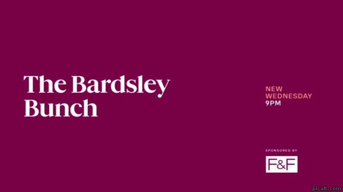The Bardsley Bunch NEW WEDNESDAY 9PM itvBe STREAM FREE itvX - Picalt